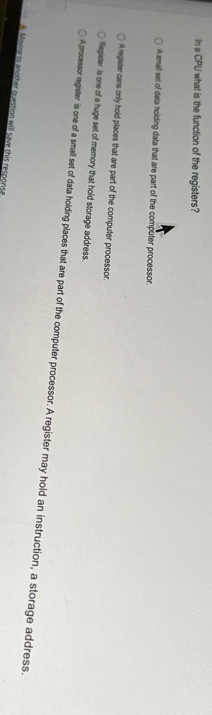 Solved In a CPU what is the function of the registers?A | Chegg.com