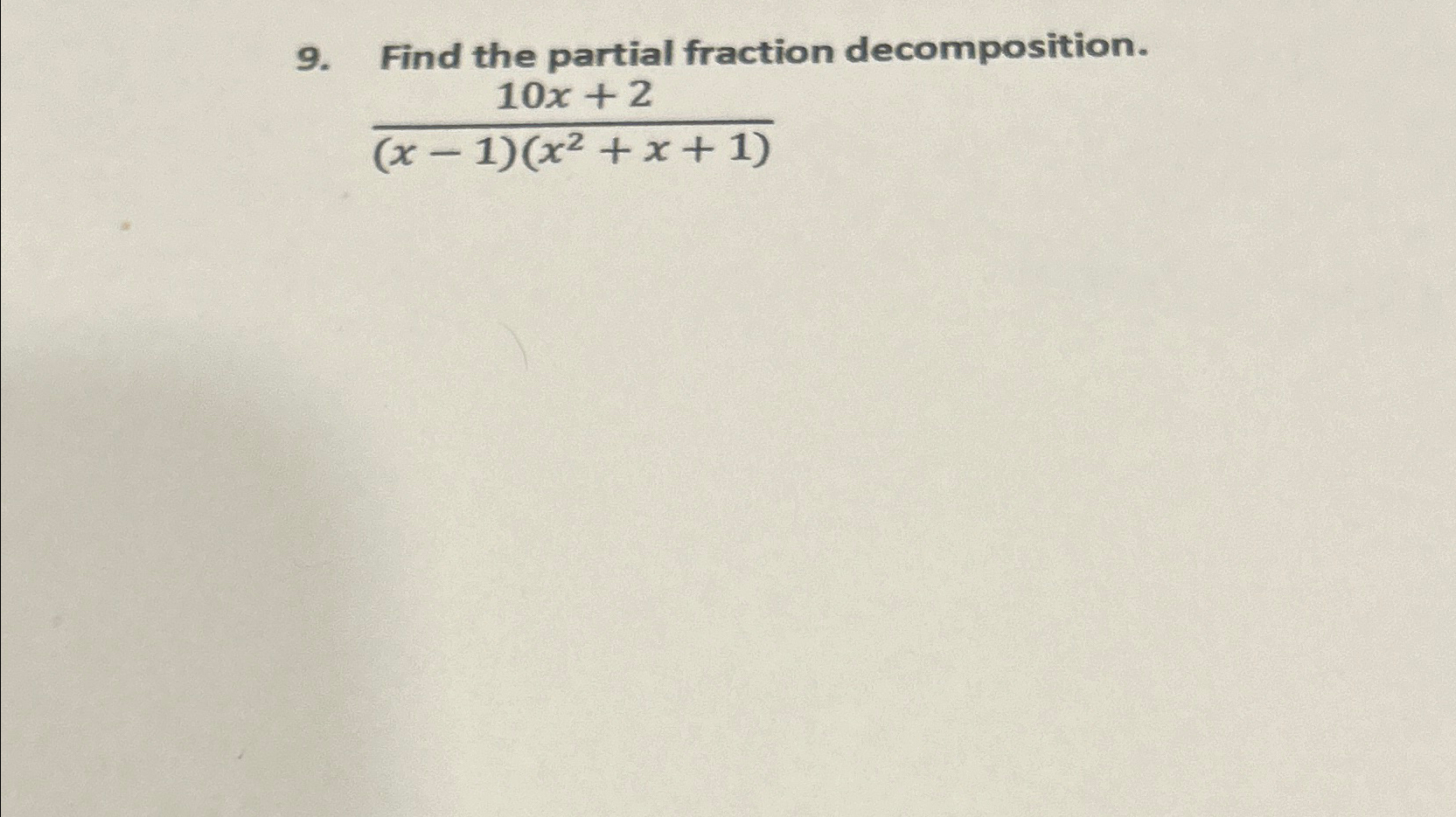 Solved Find the partial fraction | Chegg.com