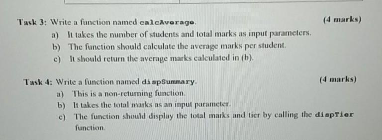 Solved Task 1: Write a function named getInput. (5.5 marks) | Chegg.com