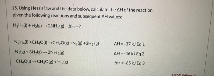 Solved 15. Using Hess's law and the data below, calculate | Chegg.com