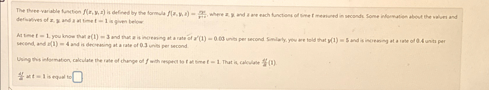 Solved The three-variable function f(x,y,z) ﻿is defined by | Chegg.com