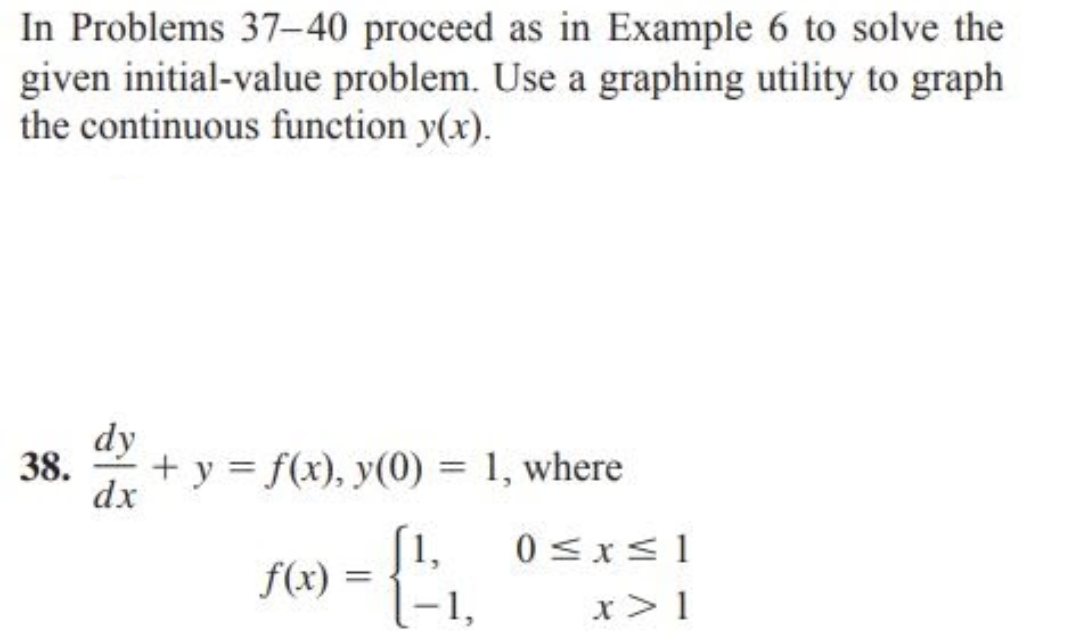 Solved In Problems 37−40 proceed as in Example 6 to solve | Chegg.com