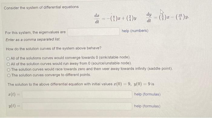 Solved Consider the system of differential equations dx dt − | Chegg.com