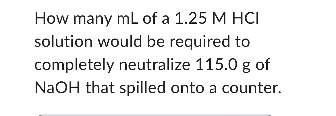 Solved How many mL ﻿of a 1.25MHCl ﻿solution would be | Chegg.com