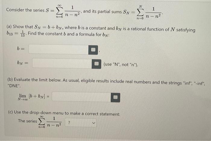 Solved Consider the series S=∑n=6∞n−n21, and its partial | Chegg.com