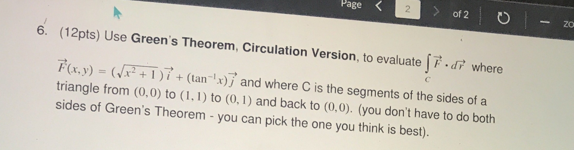 Solved Use Green's Theorem, Circulation Version, to evaluate | Chegg.com