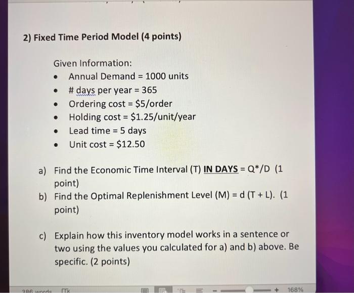 Solved 2) Fixed Time Period Model (4 points) Given | Chegg.com