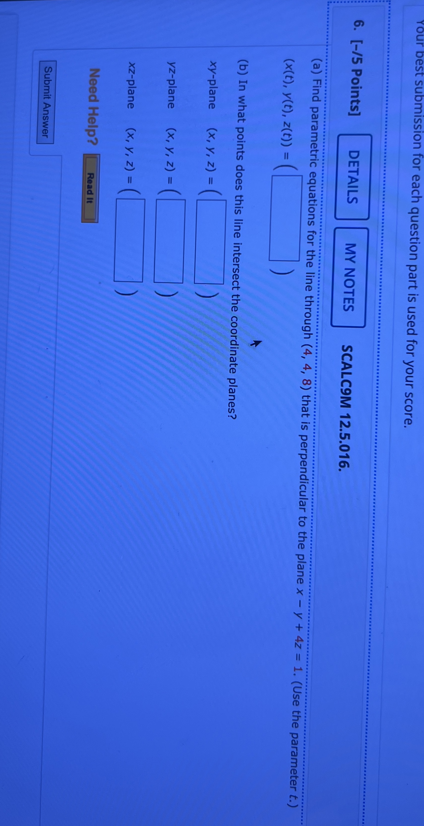 Solved Your best submission for each question part is used | Chegg.com
