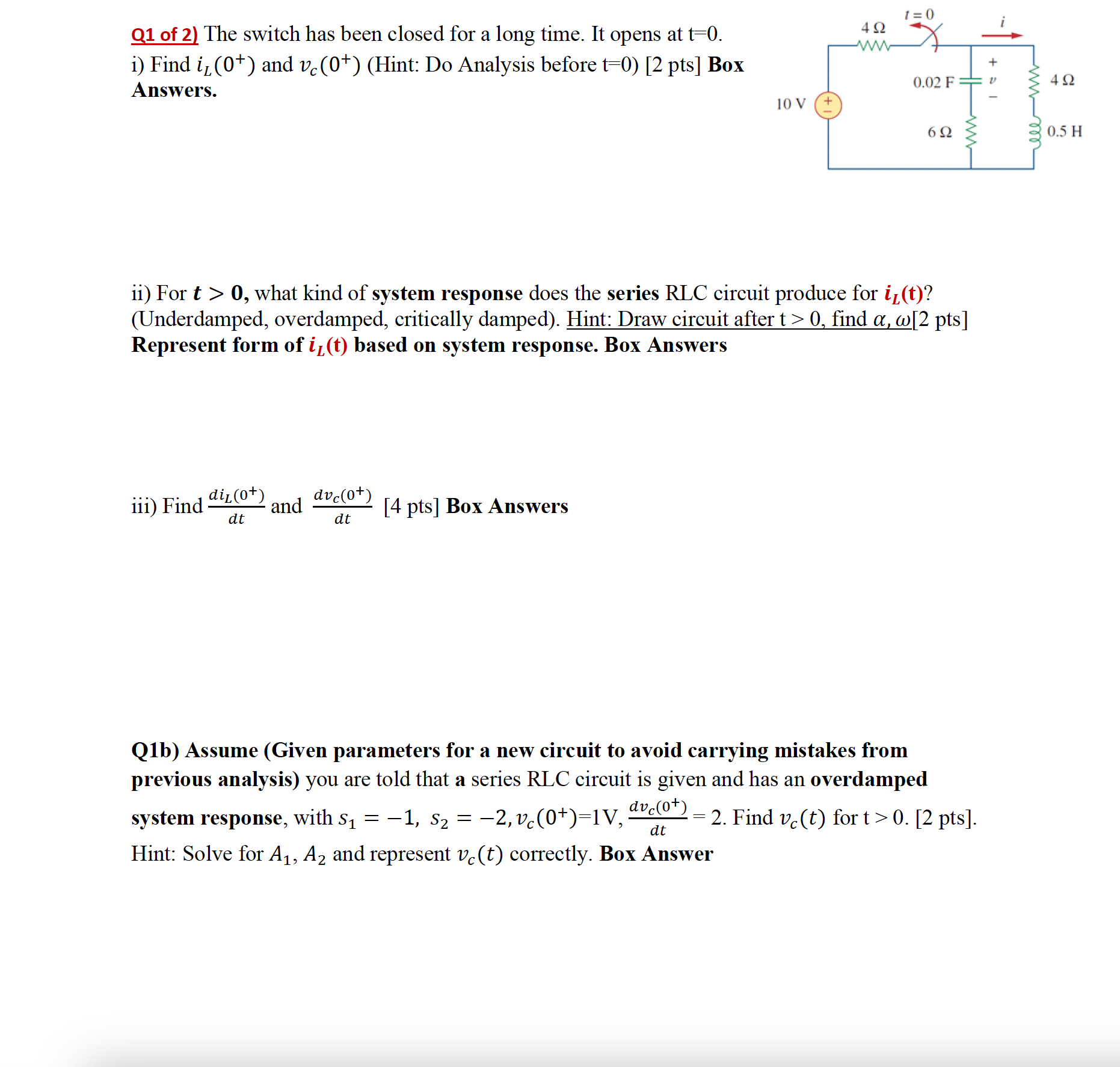 Solved Q1 ﻿of 2) ﻿The switch has been closed for a long | Chegg.com