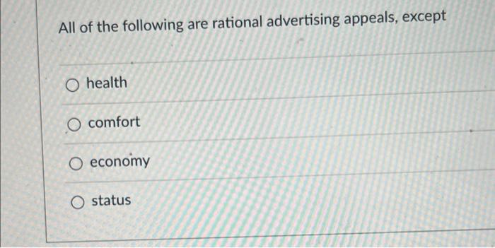 Solved All of the following are rational advertising | Chegg.com