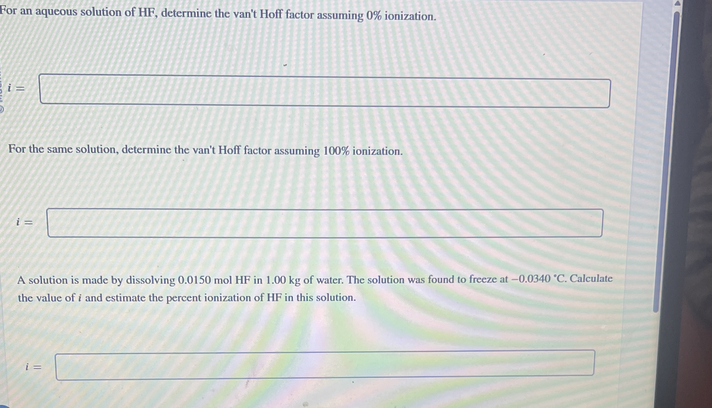 Solved For an aqueous solution of HF, ﻿determine the van't | Chegg.com
