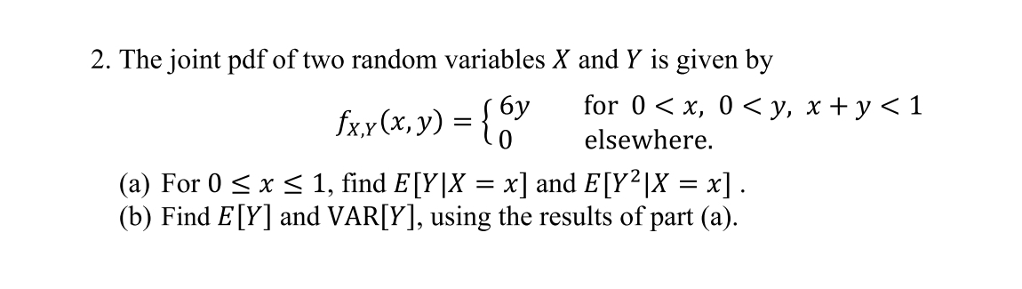 Solved The joint pdf of two random variables x ﻿and Y ﻿is | Chegg.com