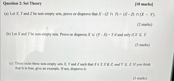 Solved (a) Let X,Y and Z be non-empty sets, prove or | Chegg.com