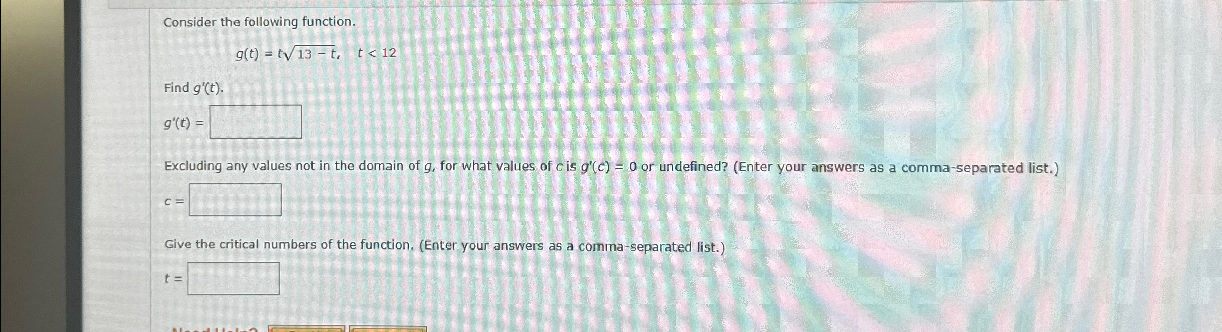 Solved Consider the following function.g(t)=t13-t2,t
