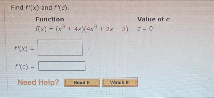 Solved Find f′(x) and f′(c) Function Value of c | Chegg.com