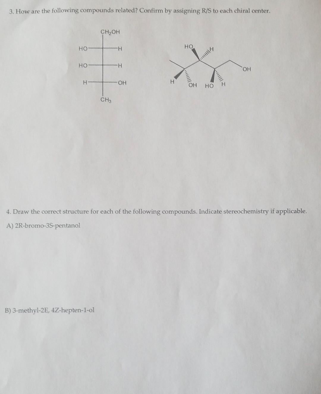 Solved 3. How are the following compounds related? Confirm | Chegg.com