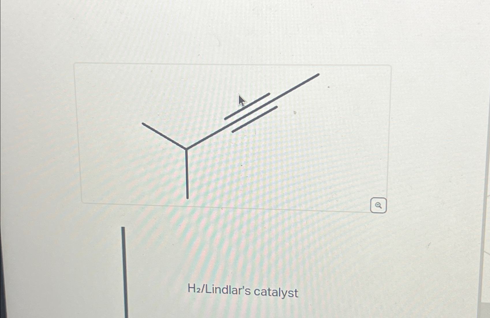 Solved QH2 /Lindlar's catalyst | Chegg.com