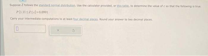 Solved Suppose 7 Follows The Standard Normai Distribution