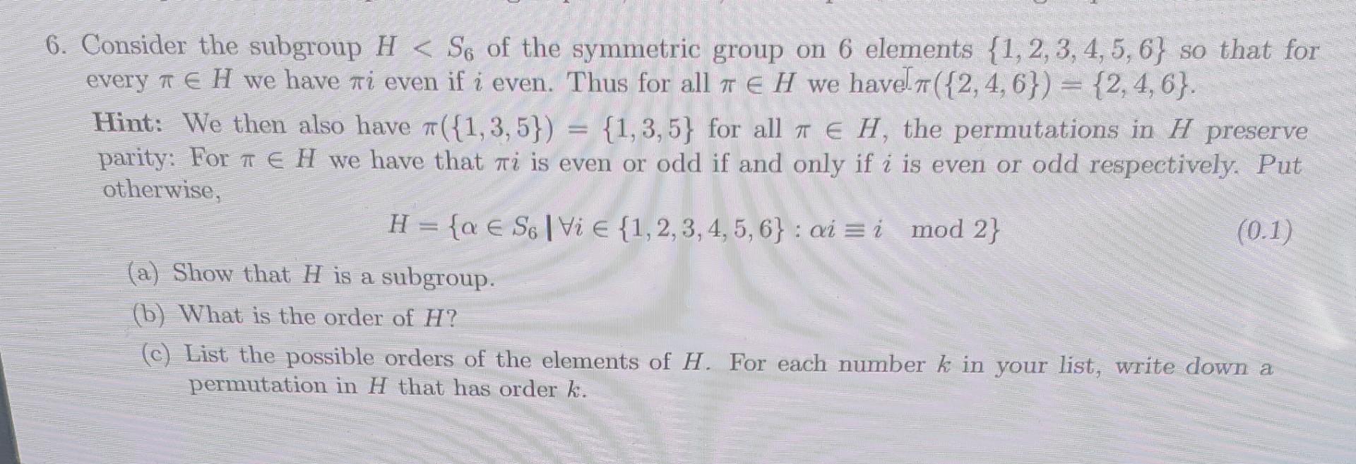 Solved Consider the subgroup H | Chegg.com