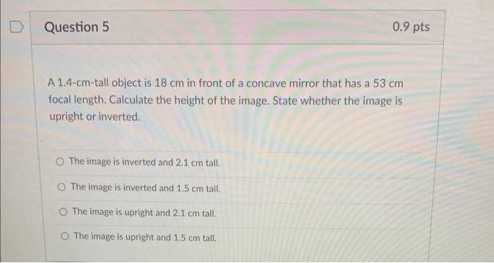 Solved A 1.4-cm-tall object is 18 cm in front of a concave | Chegg.com