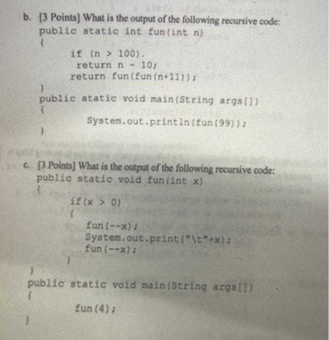 Solved b. [3 Points] What is the output of the following | Chegg.com