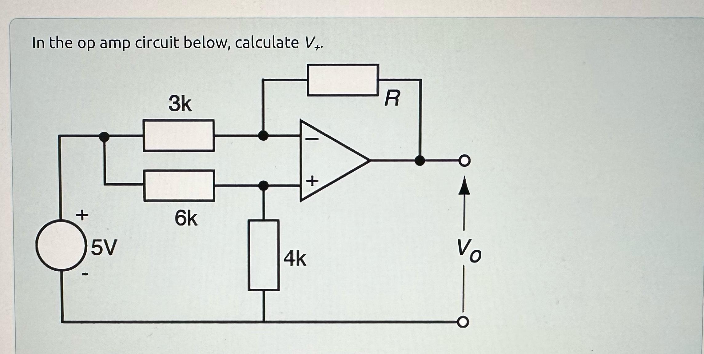 Solved In the op amp circuit below, calculate V+. | Chegg.com