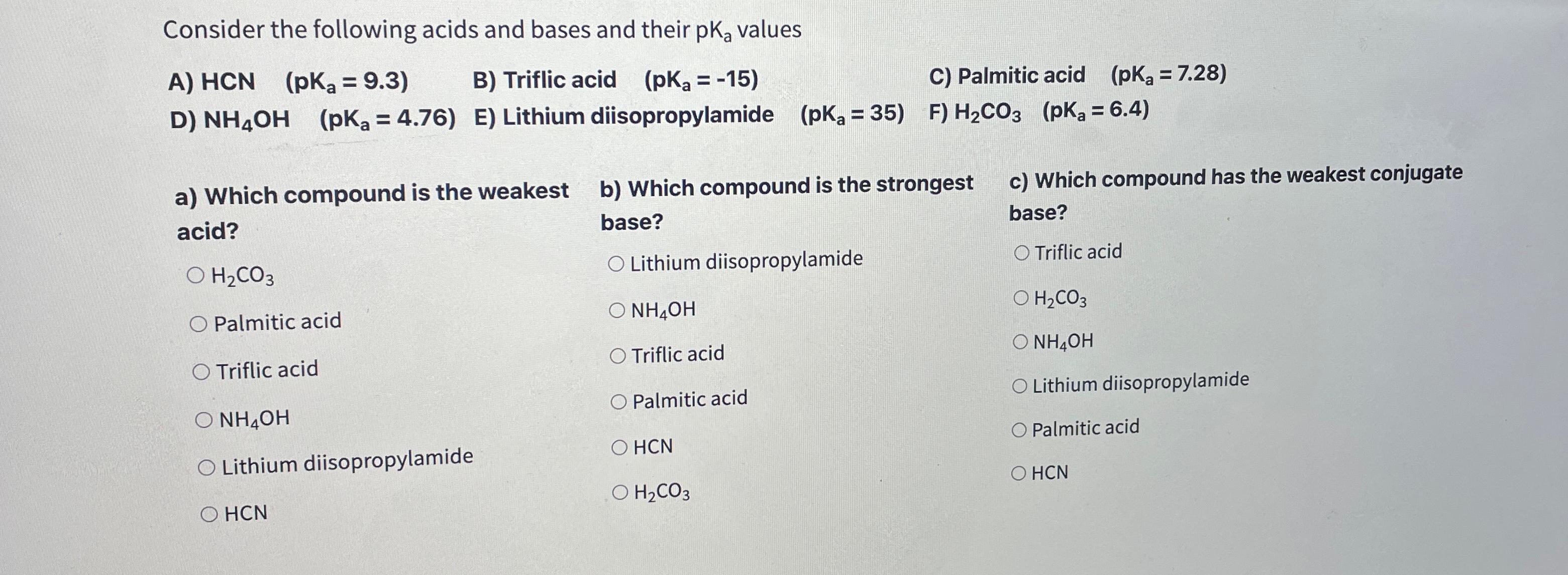 Solved Consider the following acids and bases and their pKa | Chegg.com