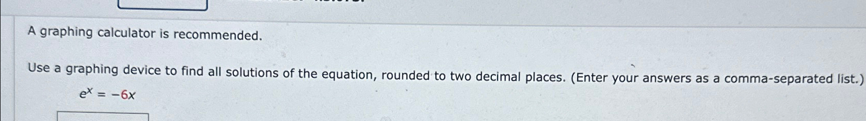 Solved A graphing calculator is recommended.Use a graphing | Chegg.com
