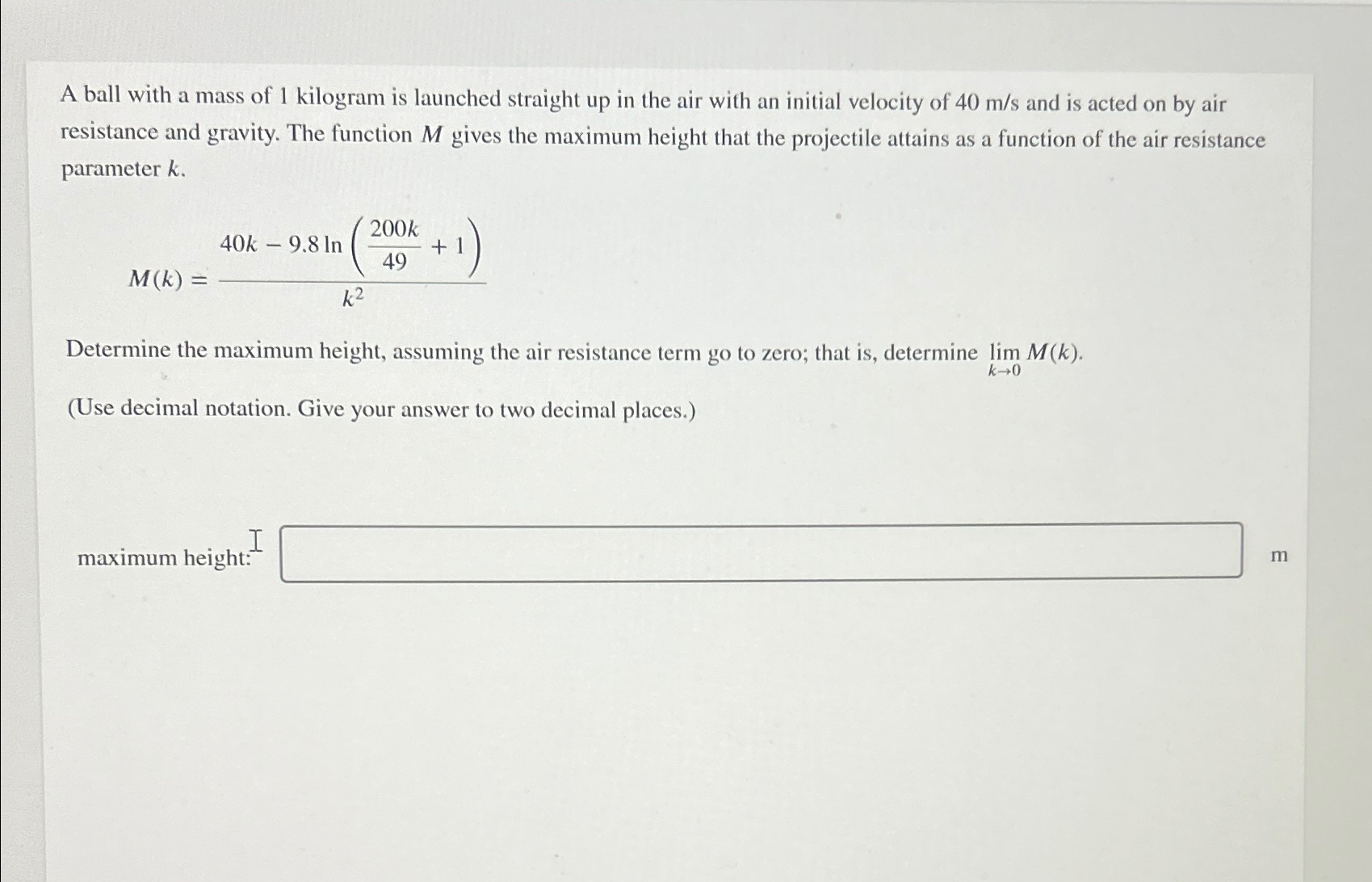 Solved A ball with a mass of 1 ﻿kilogram is launched | Chegg.com