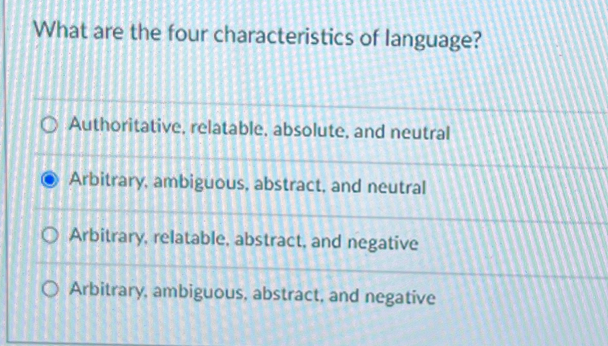 Solved What are the four characteristics of | Chegg.com