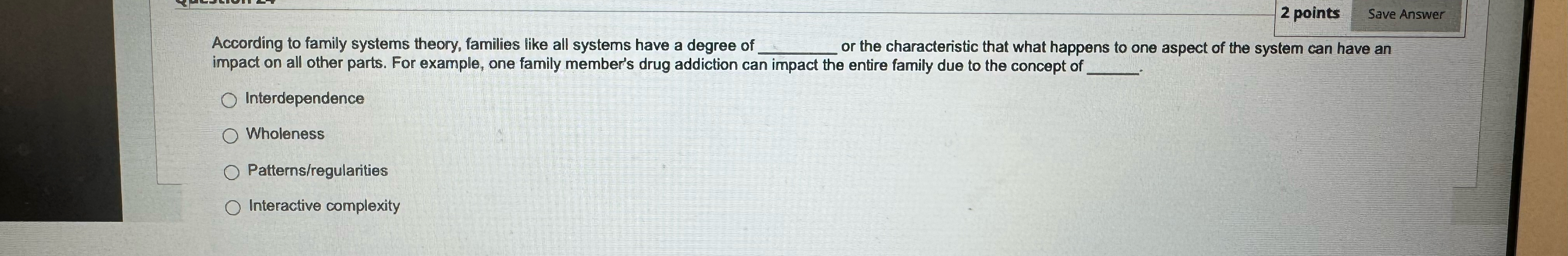Solved 2 ﻿pointsAccording to family systems theory, families | Chegg.com