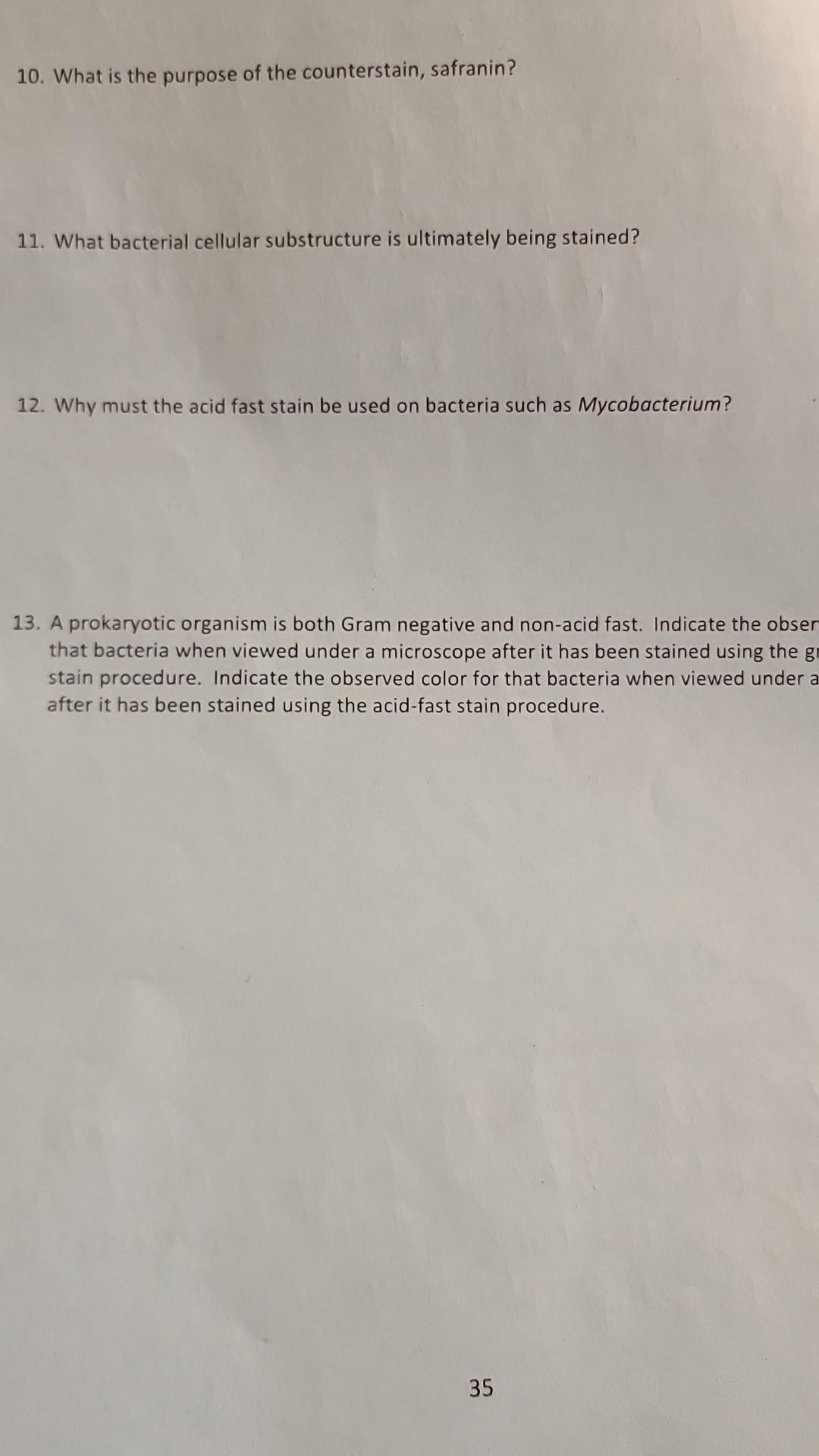 Solved 10. What is the purpose of the counterstain, | Chegg.com