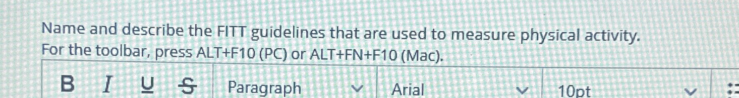 Solved Name and describe the FITT guidelines that are used | Chegg.com