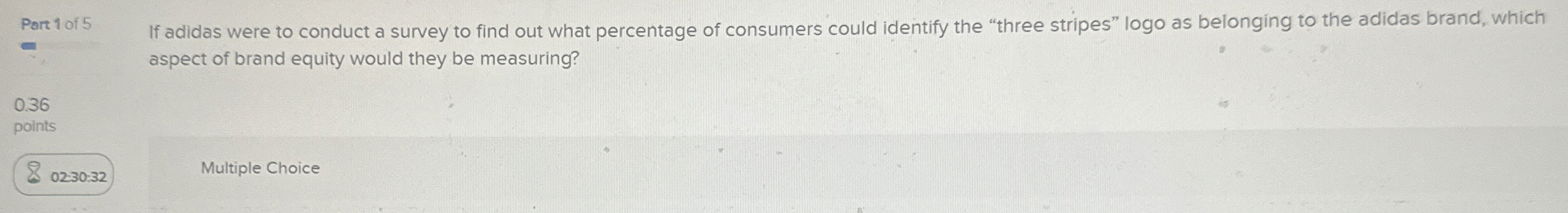 Solved Part 1 ﻿of 5If adidas were to conduct a survey to | Chegg.com