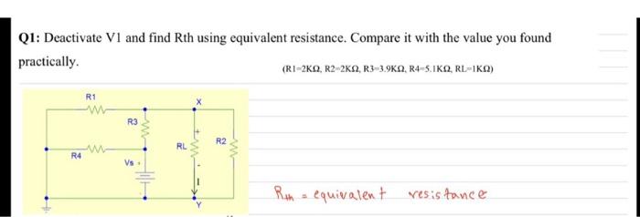 Solved Q1: Deactivate V1 and find Rth using equivalent | Chegg.com