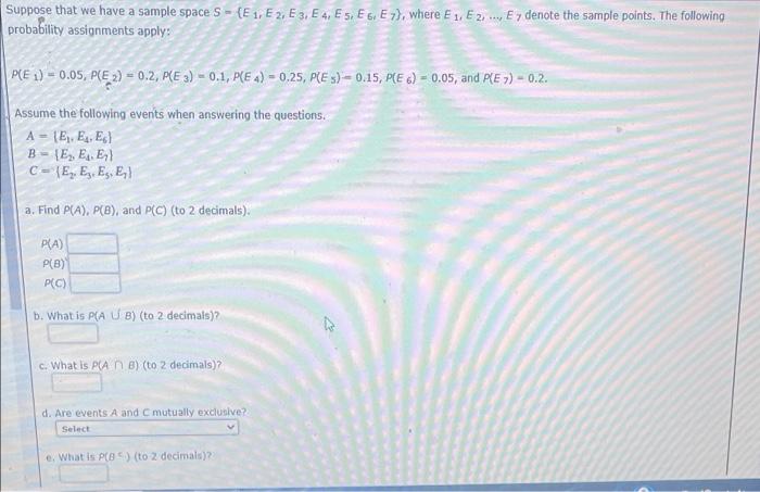 Solved Suppose that we have a sample space S- (E1, E2, E3, | Chegg.com