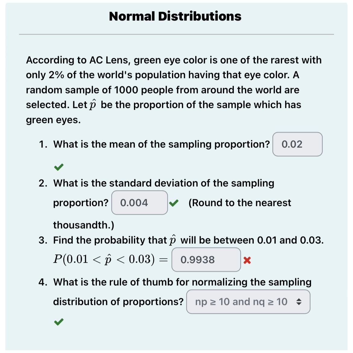 Solved Normal DistributionsAccording to AC Lens, green eye | Chegg.com