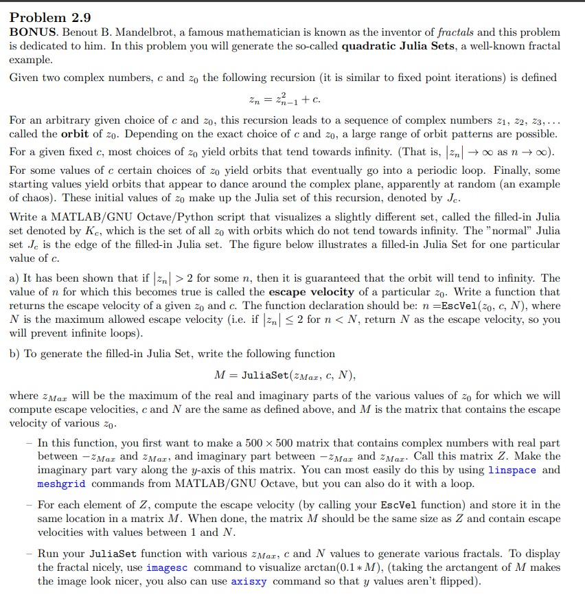 Solved Problem 2.9BONUS. Benout B. ﻿Mandelbrot, a famous | Chegg.com