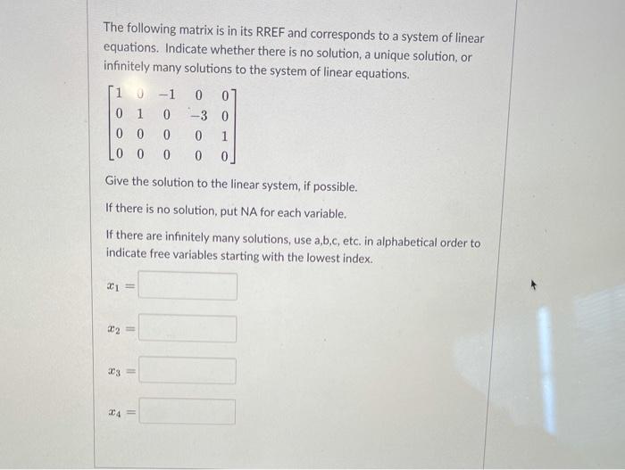 Solved The following matrix is in its RREF and corresponds | Chegg.com