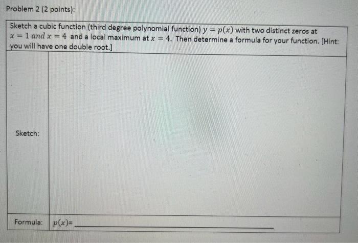 Solved Sketch a cubic function (third degree polynomial | Chegg.com