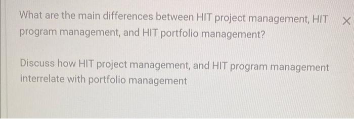 Solved What are the main differences between HIT project | Chegg.com