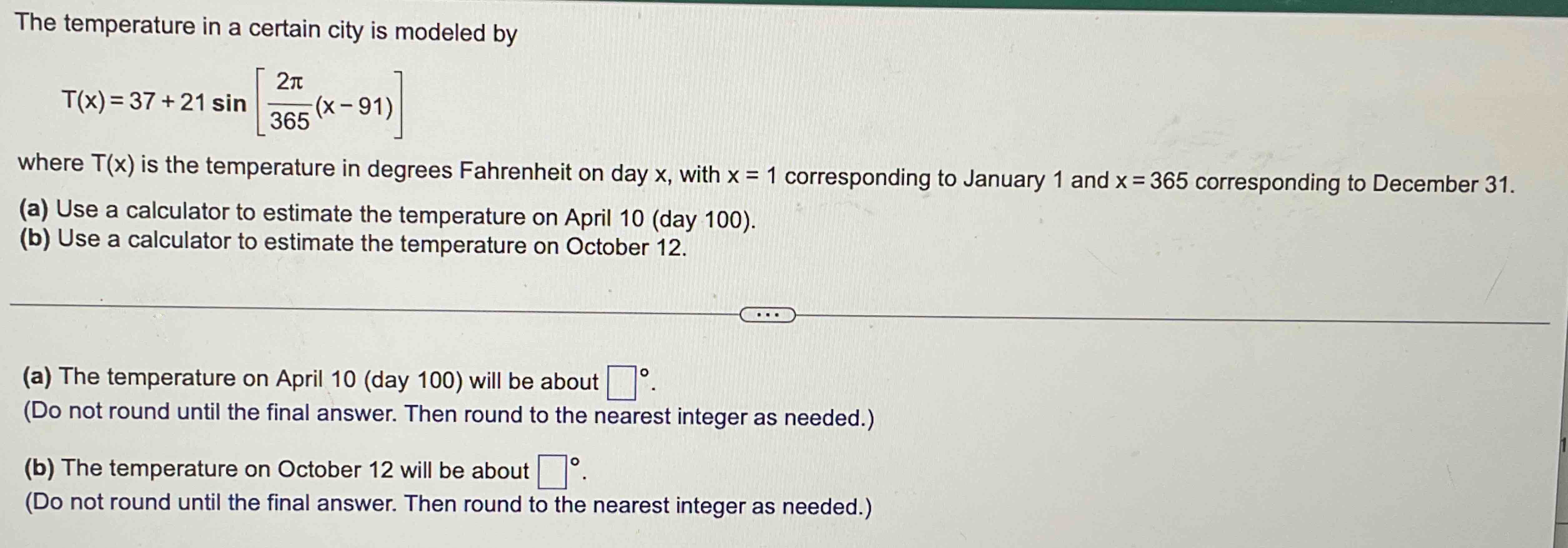Solved The temperature in a certain city is modeled | Chegg.com