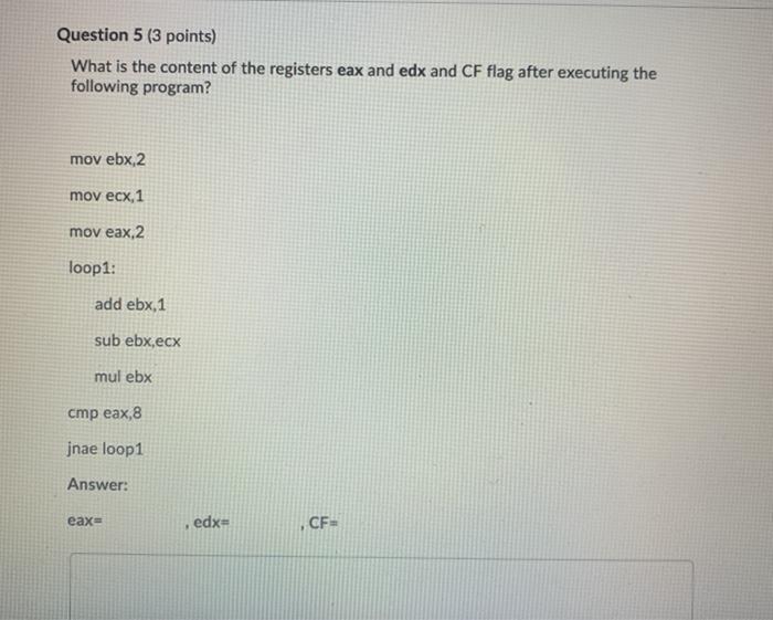 Solved Question 5 (3 points) What is the content of the | Chegg.com