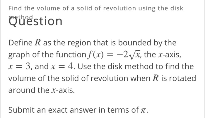 Solved Find the volume of a solid of revolution using the | Chegg.com
