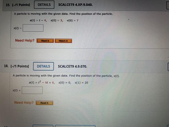 Solved SCALCET9 4.XP.9.040. A particle is moving with the | Chegg.com