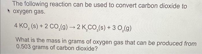 Solved The following reaction can be used to convert carbon | Chegg.com