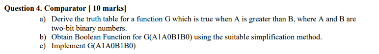 Solved Question 4. ﻿Comparator [ 10 ﻿marks]a) ﻿Derive the | Chegg.com