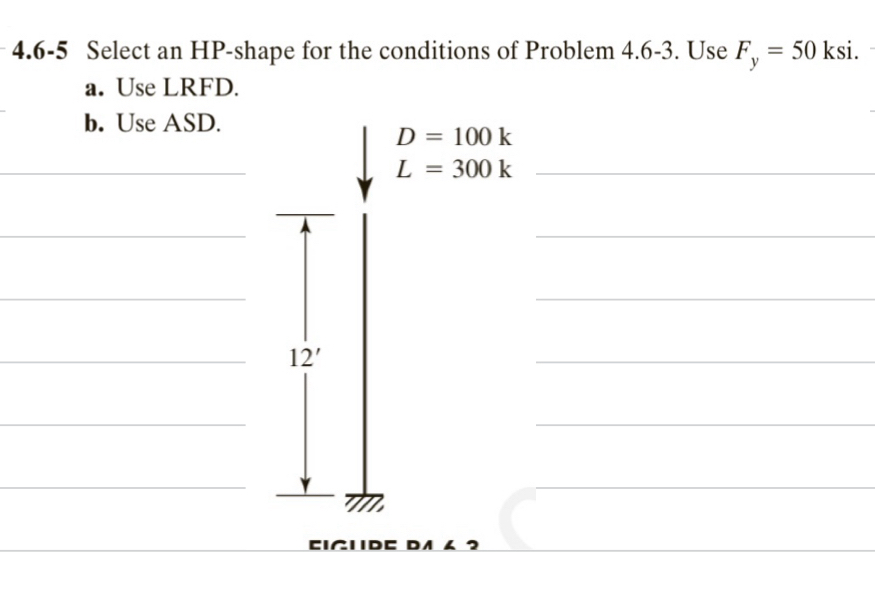 Solved 4.6-5 ﻿Select an HP-shape for the conditions of | Chegg.com