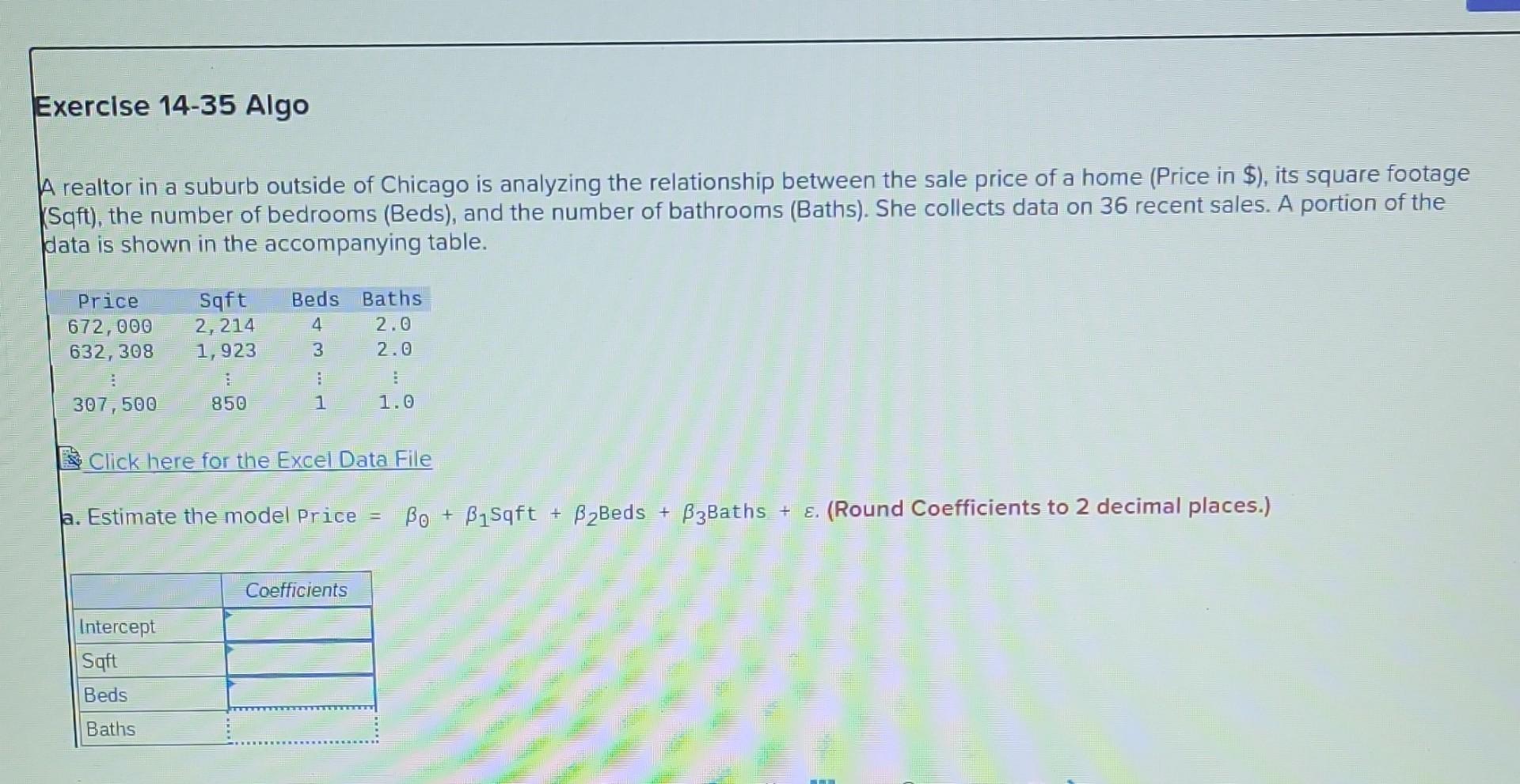 Solved A realtor in a suburb outside of Chicago is analyzing | Chegg.com