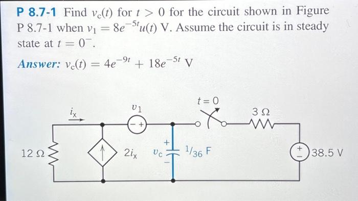 Solved P 8.7-1 Find vc(t) for t>0 for the circuit shown in | Chegg.com